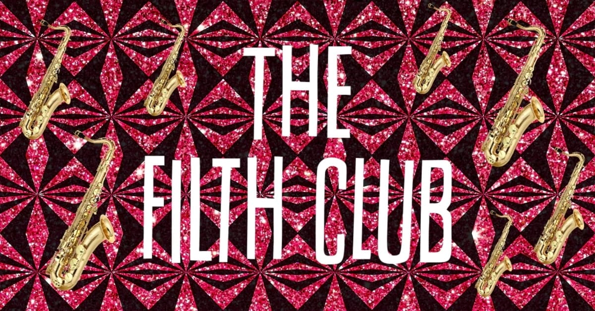 The Filth Club – Thatsup