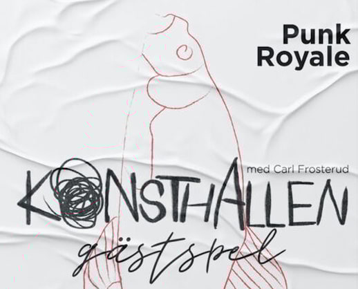 Punk Royale tar över Konsthallen – Thatsup