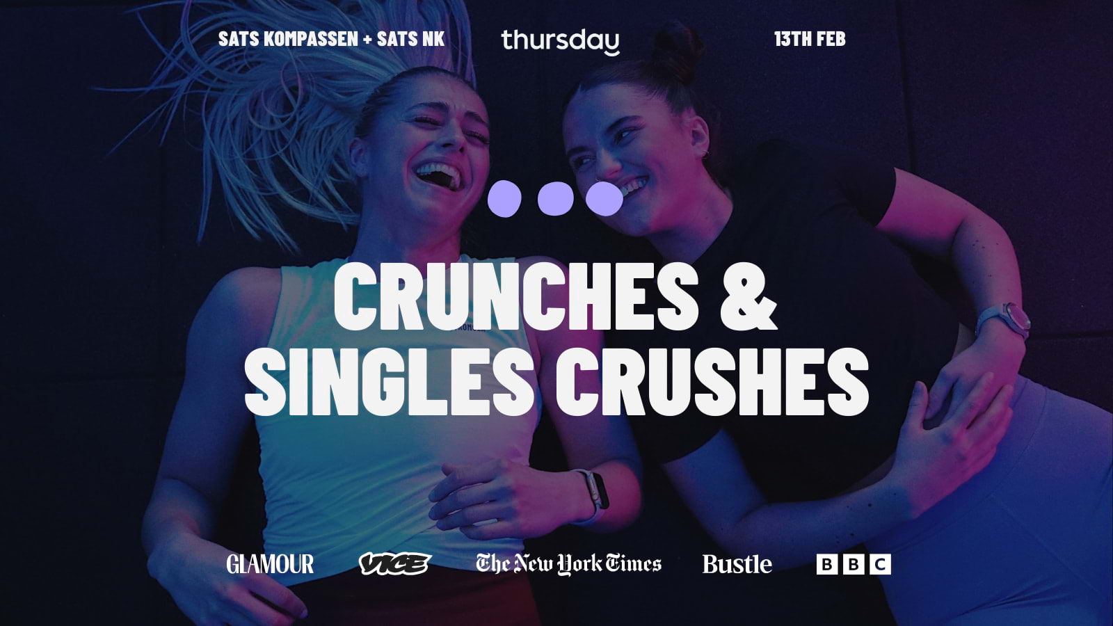Crunches & Singels Crushes med Thursday Gothenburg x SATS